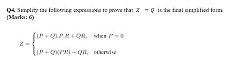 Solved Q Simplify The Following Expressions To Prove That Chegg