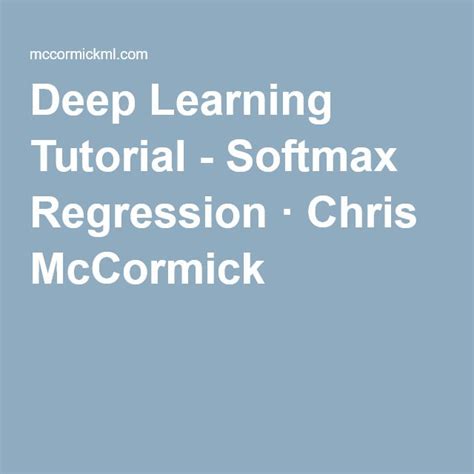 deep learning tutorial softmax regression