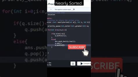 Nearly Sorted Dsa Arrays Min Heap Binary Tree Priority Queue Gfg