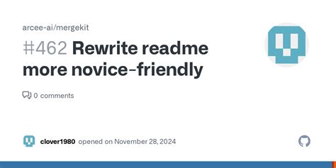 Rewrite Readme More Novice Friendly · Issue 462 · Arcee Aimergekit · Github