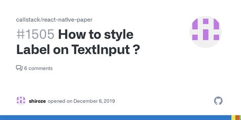 How To Style Label On Textinput · Issue 1505 · Callstackreact
