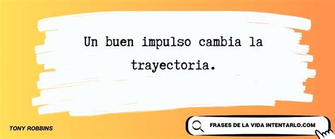 24 Frases De Impulso Energía Que Desafía Los Límites