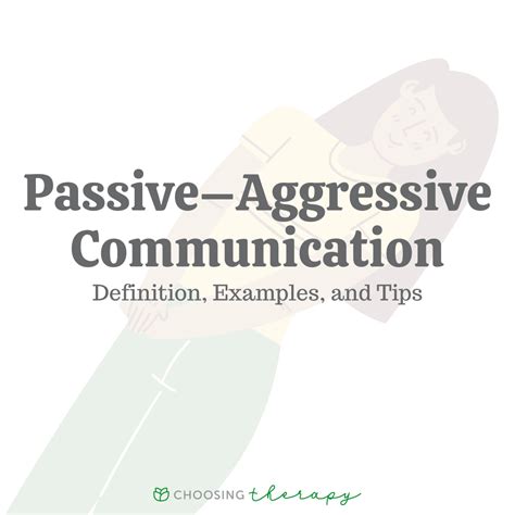 10 Ways To Improve Your Passive Aggressive Communication Style