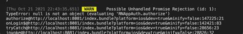 Undefined Is Not An Object Evaluating Rnappauthauthorize · Issue 681 · Formidablelabs