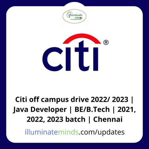 Citi Off Campus Drive 2022 2023 Java Developer Bebtech 2021 2022 2023 Batch Chennai
