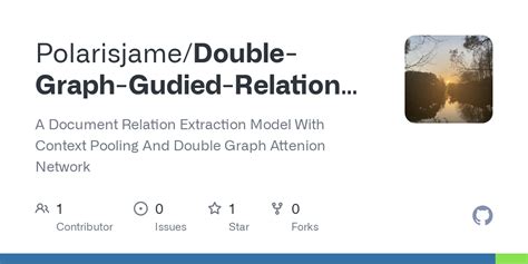 Github Polarisjamedouble Graph Gudied Relation Extraction Enhanced