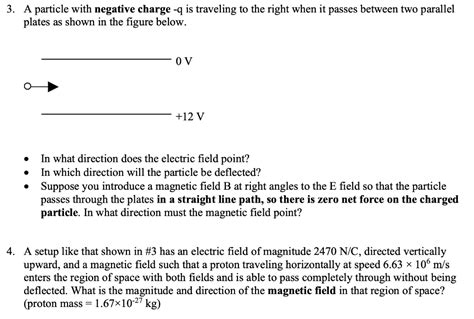 Solved A Particle With Negative Charge Q Is Traveling To Chegg
