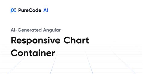 Generate Angular Responsive Chart Container With Purecode
