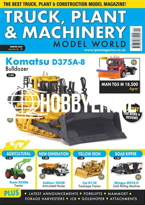 Truck Plant And Machinery Model World Magazine Issue 6