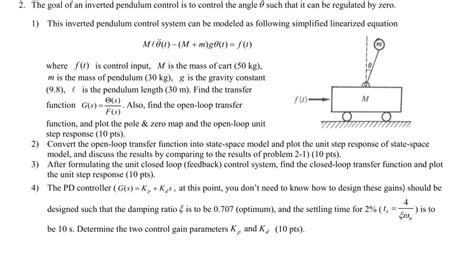 The Goal Of An Inverted Pendulum Control Is To