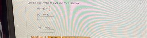 Solved Use The Given Value To Evaluate Each Function