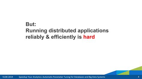 Auto­matic Para­meter Tun­ing For Data­bases And Big Data Sys­tems Ppt