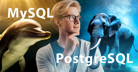 Mysql Vs Postgresql A Comprehensive Comparison Of The Most Popular