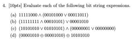 Solved Please Explain How You Reduce And Evaluate The Bit