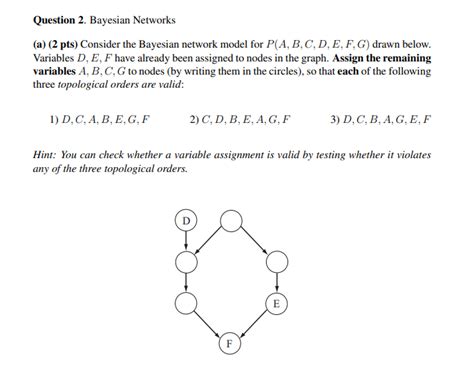 solved question 2 bayesian networks a 2 pts consider