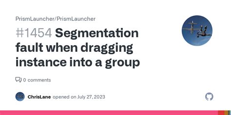 Segmentation Fault When Dragging Instance Into A Group · Issue 1454