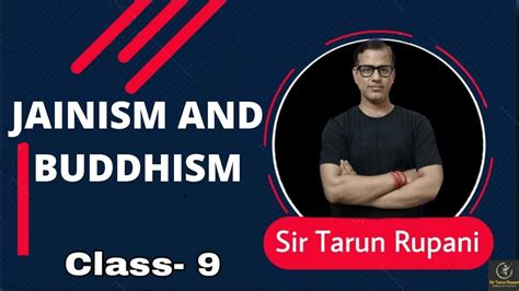 Jainism And Buddhism Icse Class 9 Sirtarunrupani Youtube