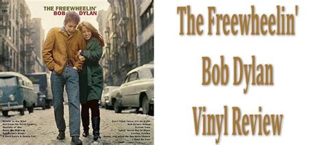 The Freewheelin Bob Dylan A Folk Music Classic 1963
