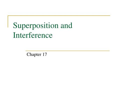 Ppt Superposition And Interference Powerpoint Presentation Free Download Id 745755