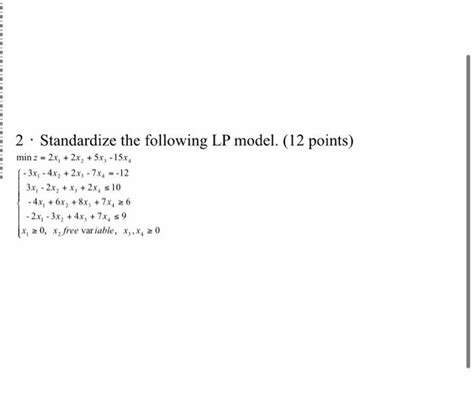 Solved 2 · Standardize The Following Lp Model 12 Points