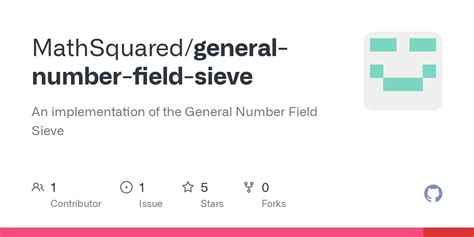 Github Mathsquaredgeneral Number Field Sieve An Implementation Of The General Number Field Sieve