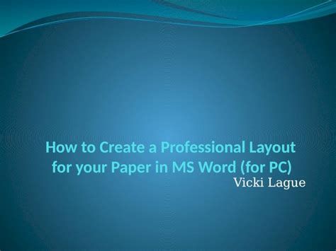PPTX How To Create A Professional Layout In MS Word DOKUMEN TIPS