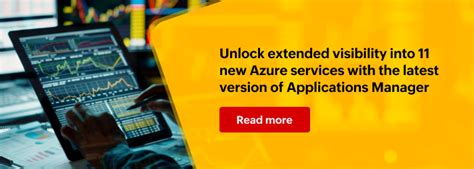 Applications Manager Extends Its Monitoring Support To 11 More Azure