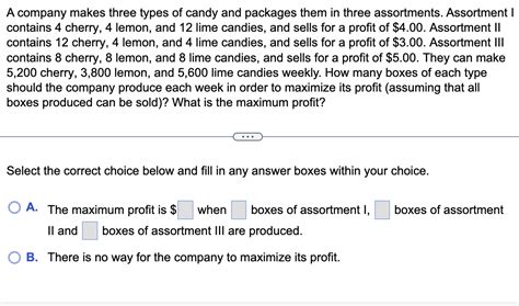 Solved A Company Makes Three Types Of Candy And Packages