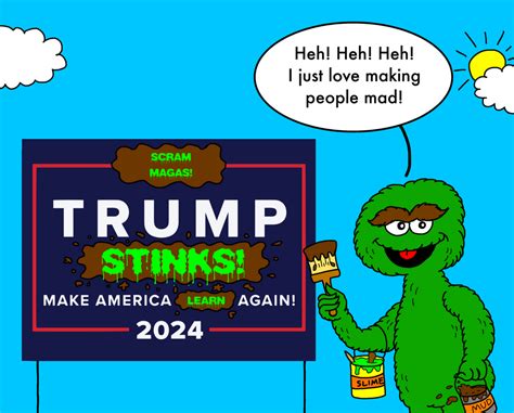 Even Grouches Do Not Support Donald Trump By Zw333 On Deviantart