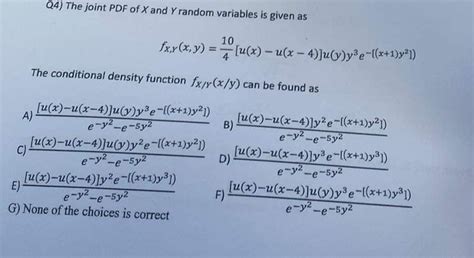 Solved Q4 ﻿the Joint Pdf Of X ﻿and Y ﻿random Variables Is