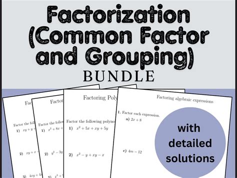 Factorization Common Factor And Grouping Bundle Teaching Resources