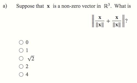 Solved a Suppose that x is a non zero vector in R³ What is Chegg com