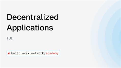 Decentralized Applications Avalanche Builder Hub