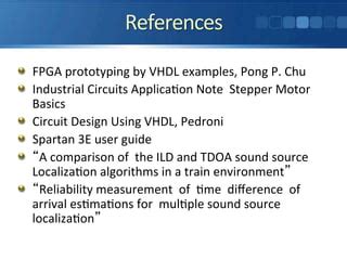 FPGA Based Acoustic Source Localization Project PPT