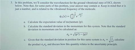 Solved In This Problem We Ll Consider The Wavefunction For Chegg Com