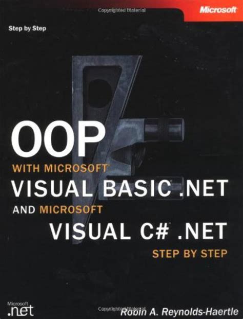 Oop With Visual Basic Net And Visual C Net Robin A Librairie