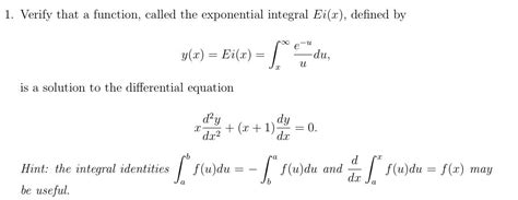 Solved Verify That A Function Called The Exponential Chegg Com