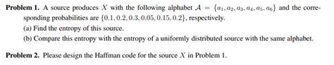 Solved Problem A Source Produces X With The Following Chegg Com