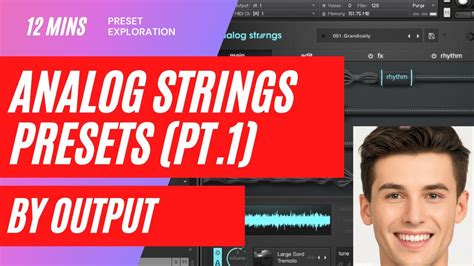 Output Analog Strings Presets🔥🔥 Youtube