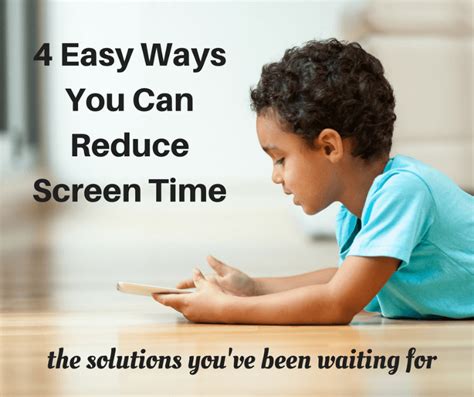 4 Easy Ways To Limit Screen Time Practical Ideas That Work