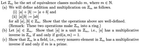 solved let zm be the set of equivalence classes modulo m