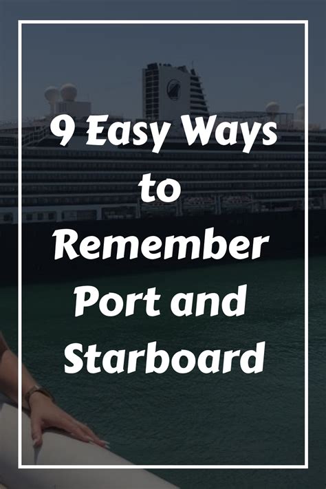 9 Easy Ways To Remember Port And Starboard Luxury Cruising