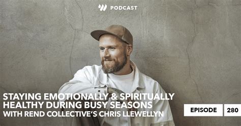 Chris Llewellyn How To Stay Health During Busy Seasons