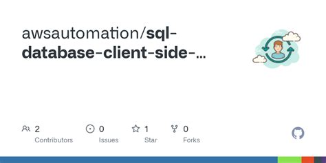 Github Awsautomationsql Database Client Side Encryption Example