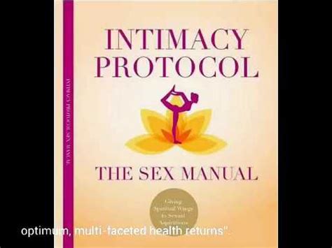 Intimacy Protocol The Sex Manual Youtube
