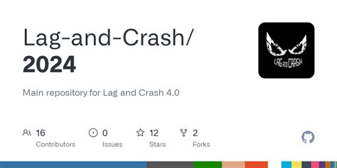 Github Lag And Crash2024 Main Repository For Lag And Crash 40
