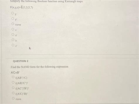 Solved Simplify The Following Boolean Function Using
