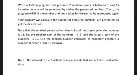 Solved Write A Python Program That Generate 2 Random Numbers