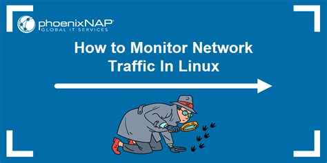 How To Monitor Network Traffic In Linux And Tools For Bandwidth Usage