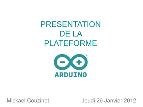 Introduction à Arduino Ppt